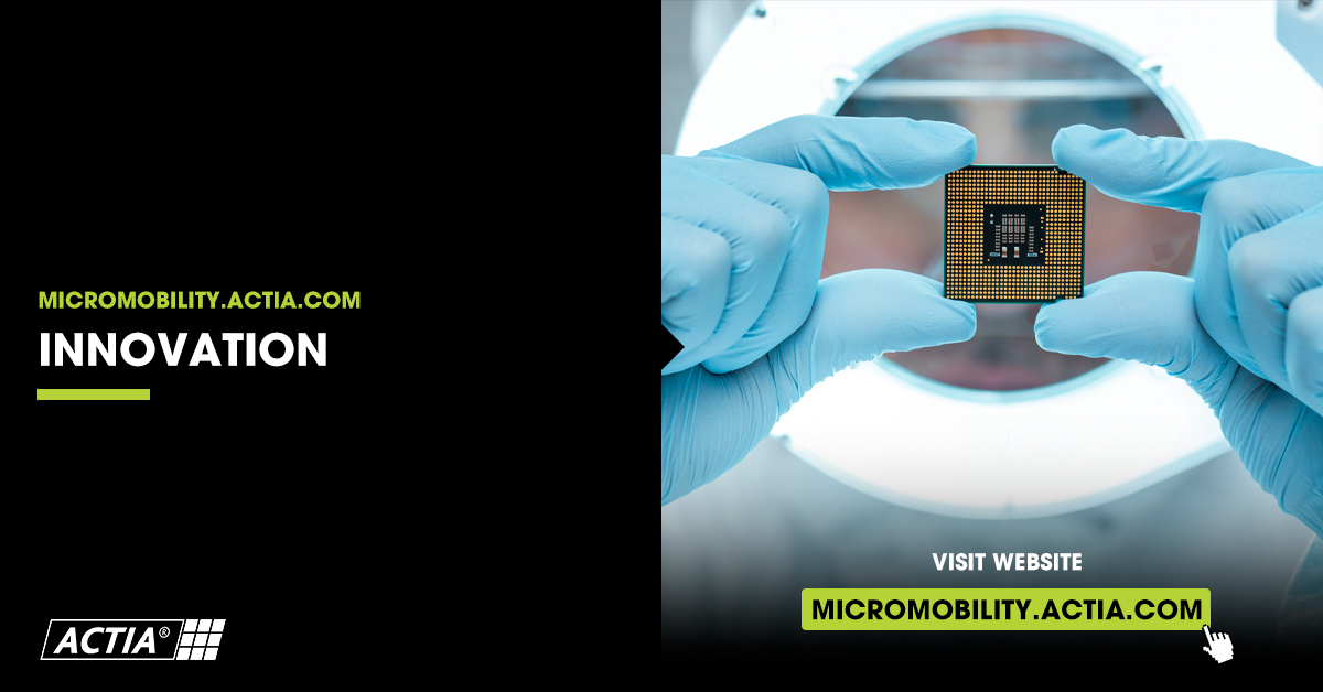 Innovations - ACTIA Micromobility
